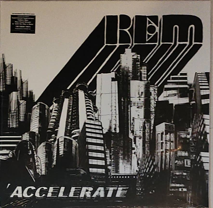 R E M Accelerate Stash Records