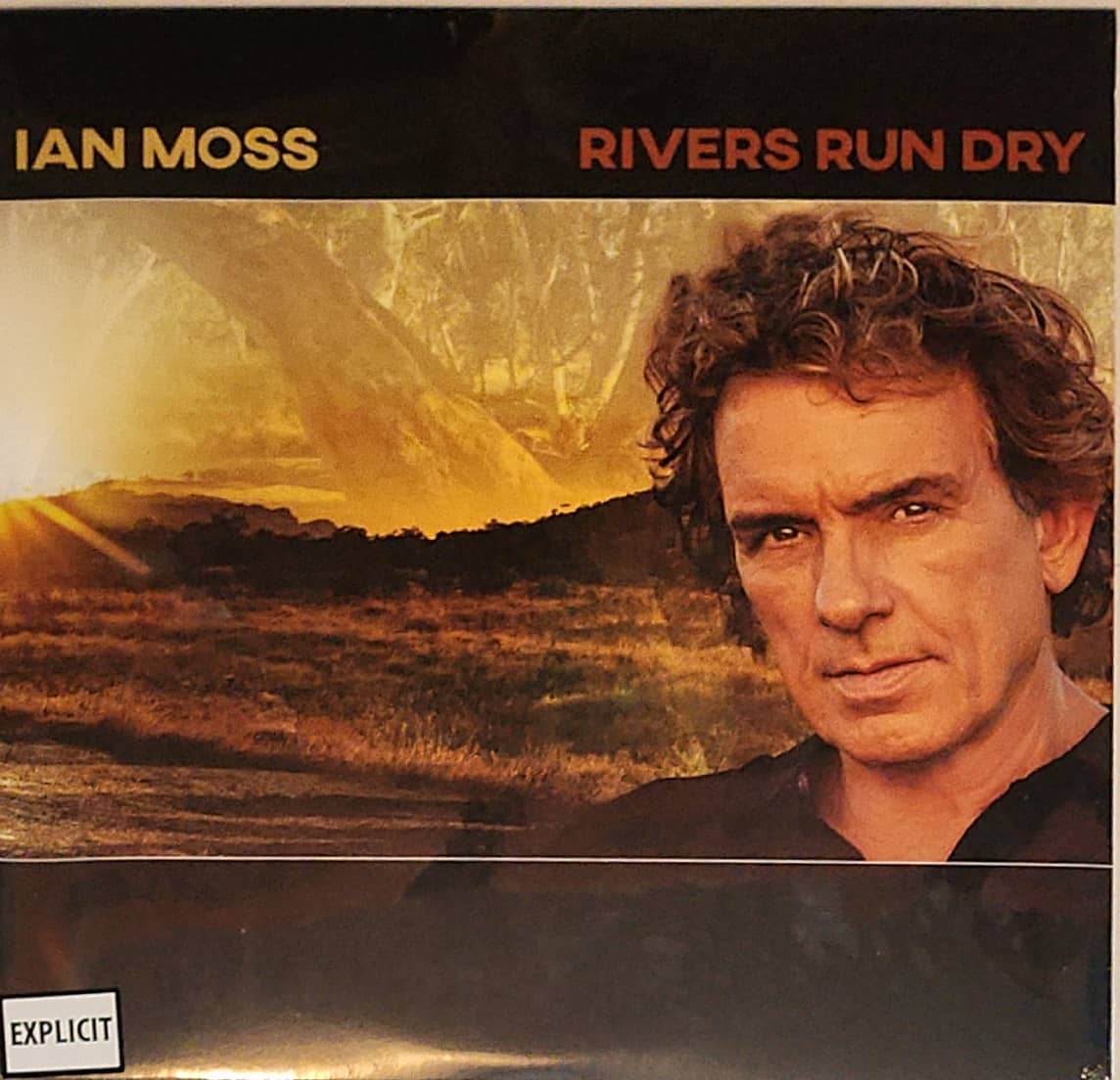 Ian Moss - Rivers Run Dry – Stash Records
