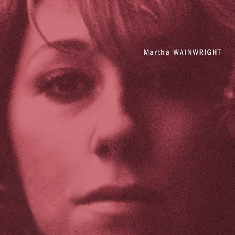 Martha Wainwright - Martha Wainwright (20th Anniversary / Remastered ...