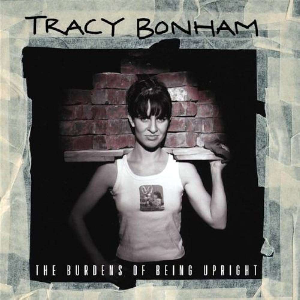 Tracy Bonham - The Burdens Of Being Upright (Music On Vinyl) – Stash ...