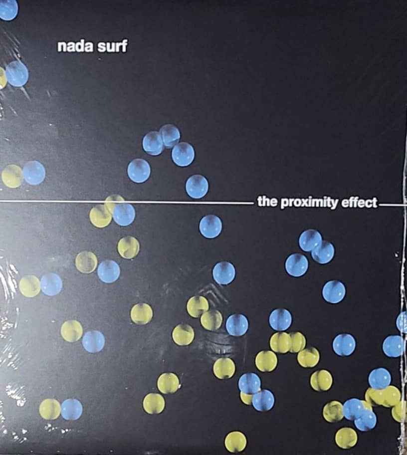Nada Surf - The Proximity Effect – Stash Records