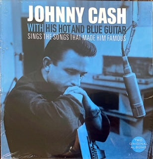 Johnny Cash - With His Hot And Blue Guitar Sings The Songs That Made H ...